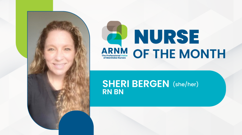 August's Nurse of the Month: Sheri Bergen (she/her), RN, BN Clinical ...